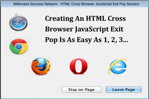 Cross Browser JavaScript Exit Pop | Millionaire Success Network